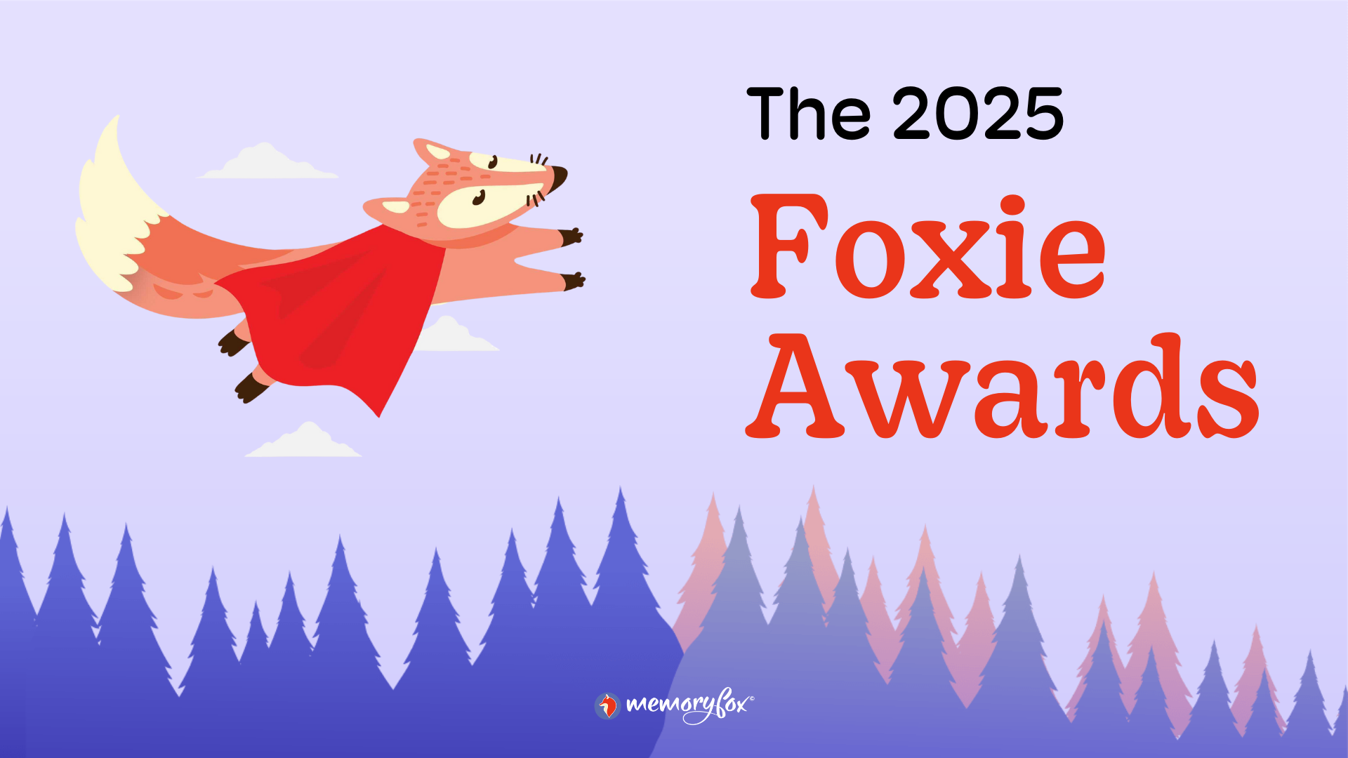 MemoryFox Unveils The Nine 2025 Foxie Award Winners - MemoryFox