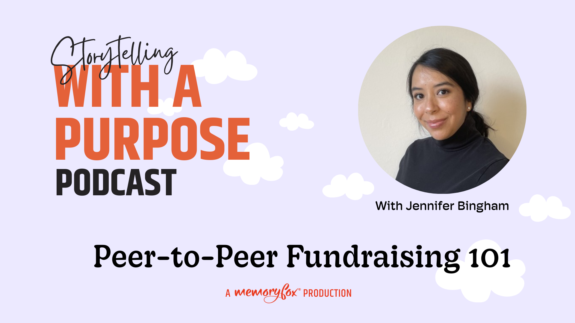 Peer-to-Peer Fundraising 101 with Jennifer Bingham