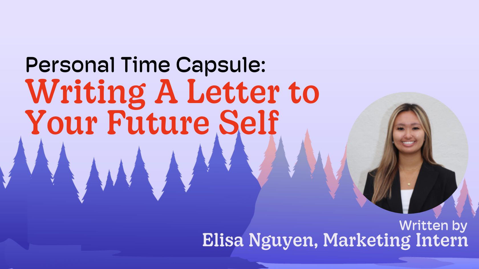 Personal Time Capsule: Writing A Letter to Your Future Self - MemoryFox